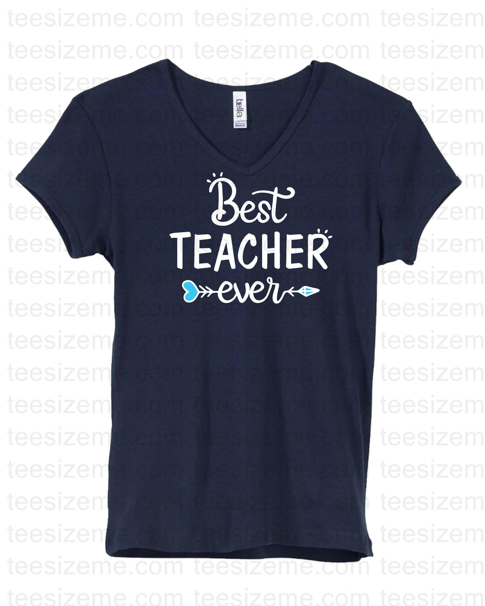Best Teacher Ever – Tee Size Me